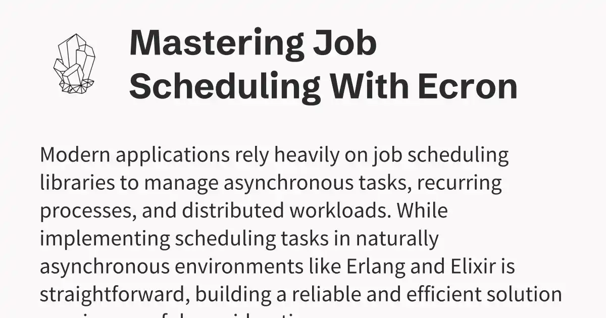 Mastering Job Scheduling With Ecron